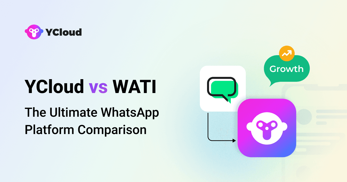 YCloud vs WATI: WhatsApp Business API Platforms Compared