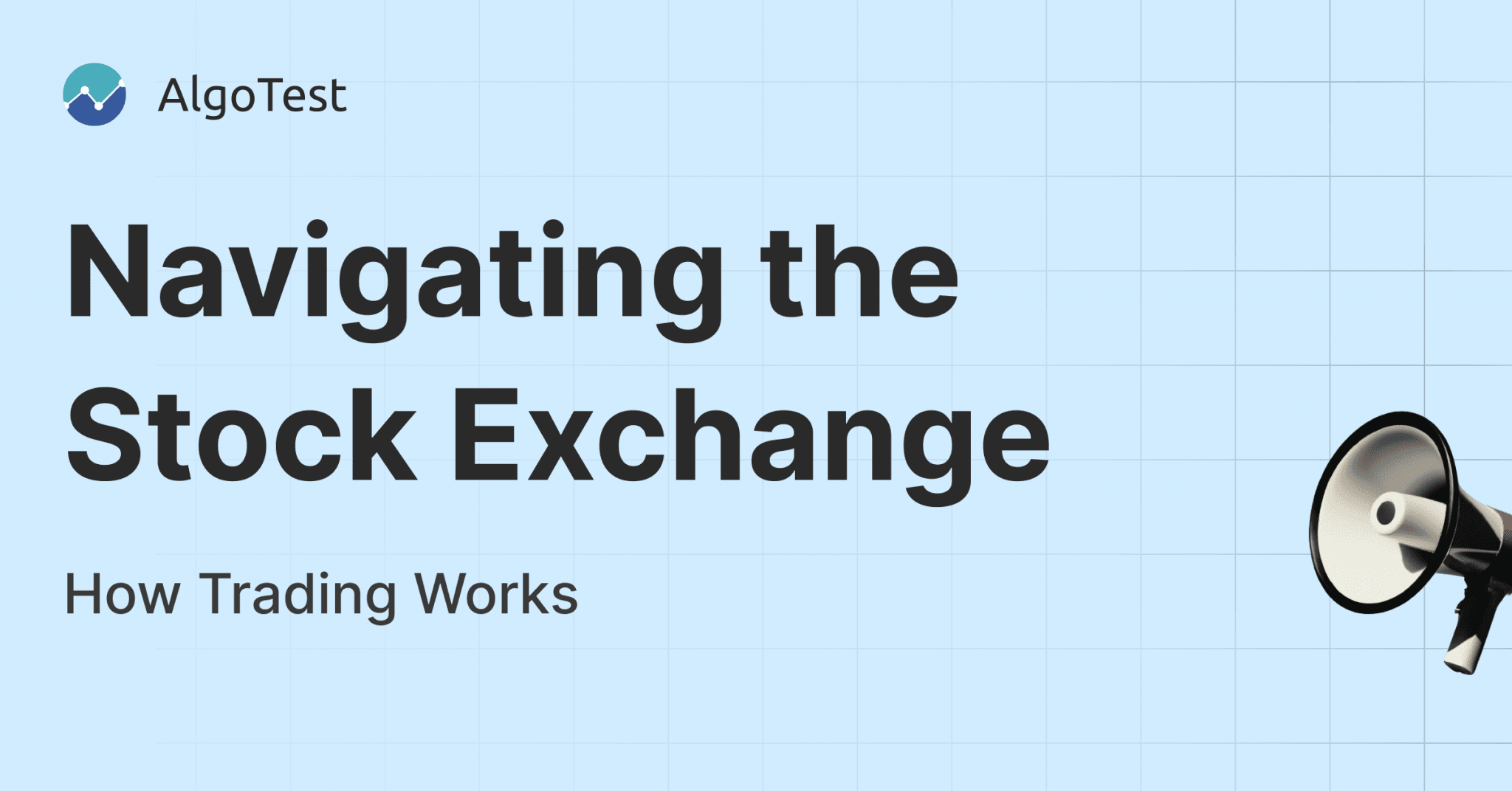 Navigating the Stock Exchange: How Trading Works | AlgoTest Blog