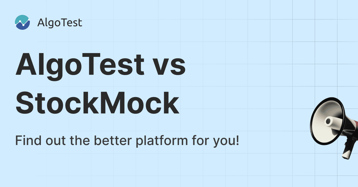 AlgoTest Vs StockMock | AlgoTest Blog