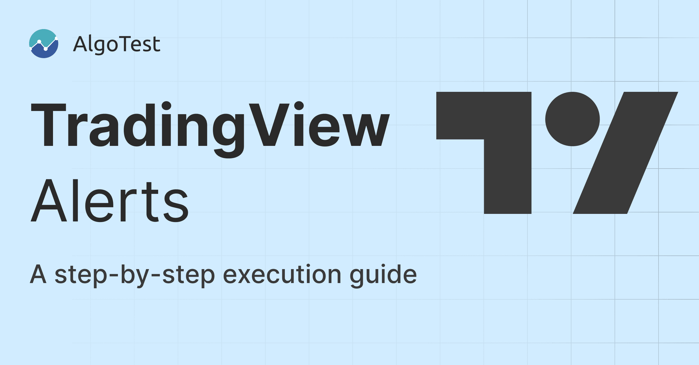 How to use AlgoTest Signals to Execute your First TradingView Alert ...