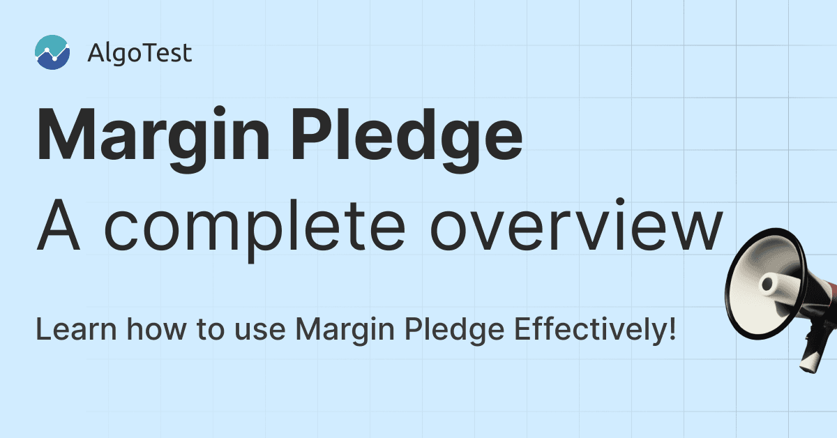 All You Need to Know About Margin Pledge: A Complete Overview ...